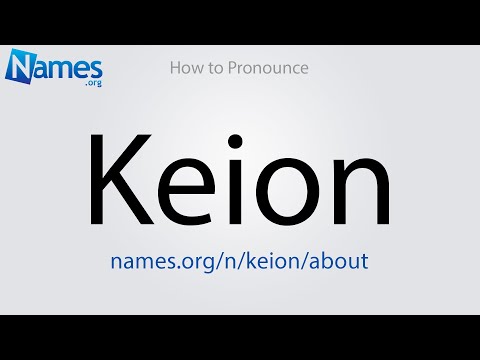 How to Pronounce Keion