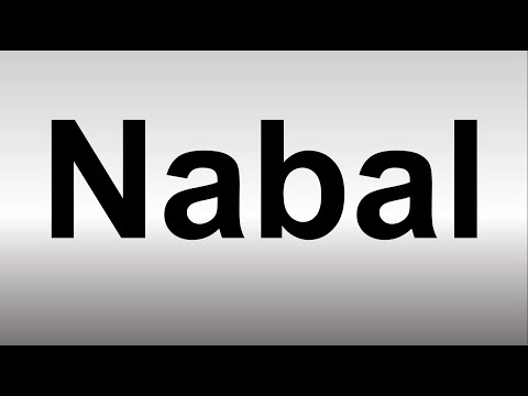 How to Pronounce Nabal? (BIBLE)