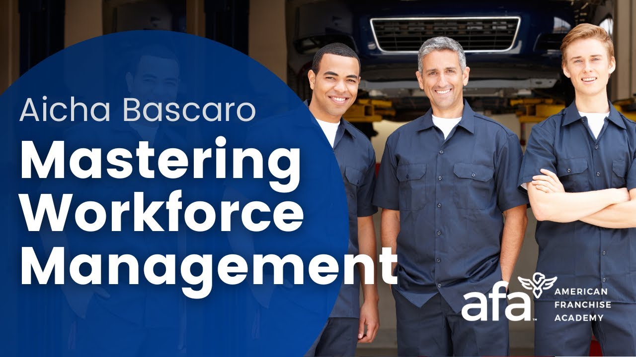 Mastering Workforce Management