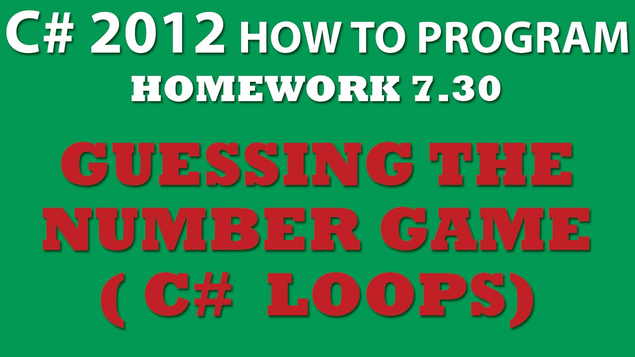 7-30 C# Guess the Number Game (using Do While Loops, Random class, and Conditional Statements)
