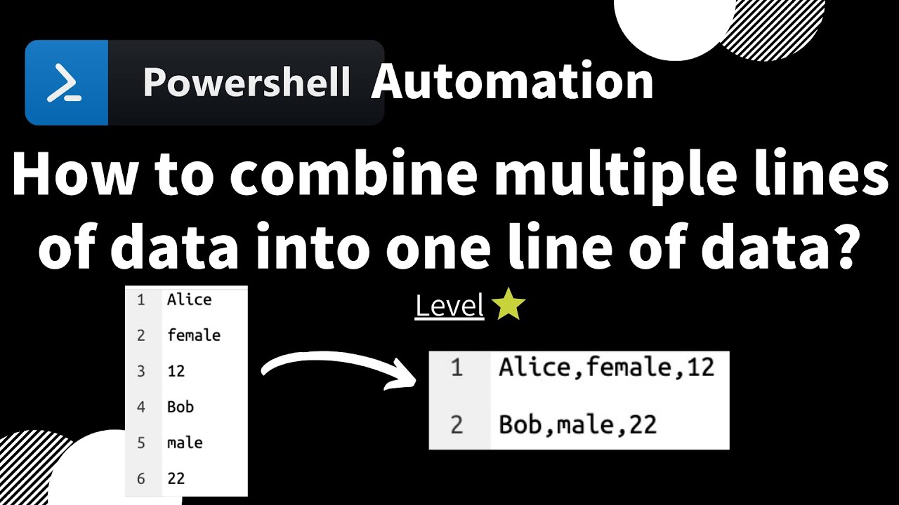 【 PowerShell one-line tips】How to combine multiple lines of data into one line of data? (level 1)
