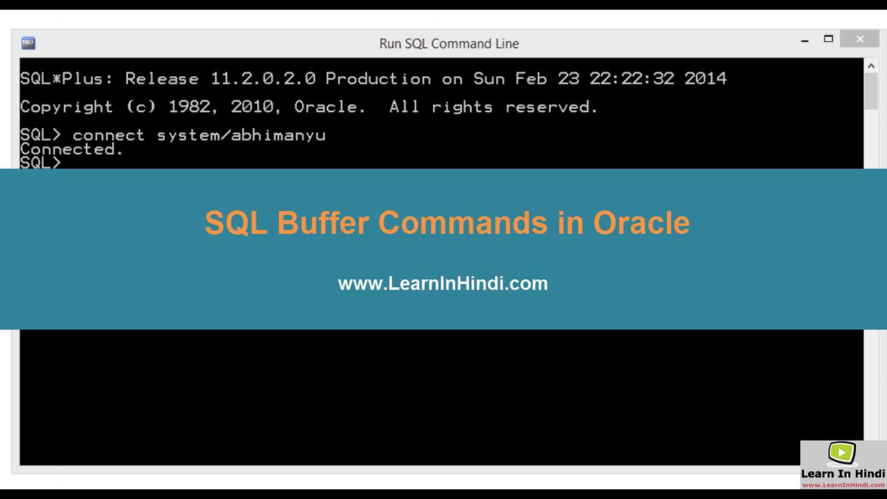 SQL Buffer Commands in Oracle
