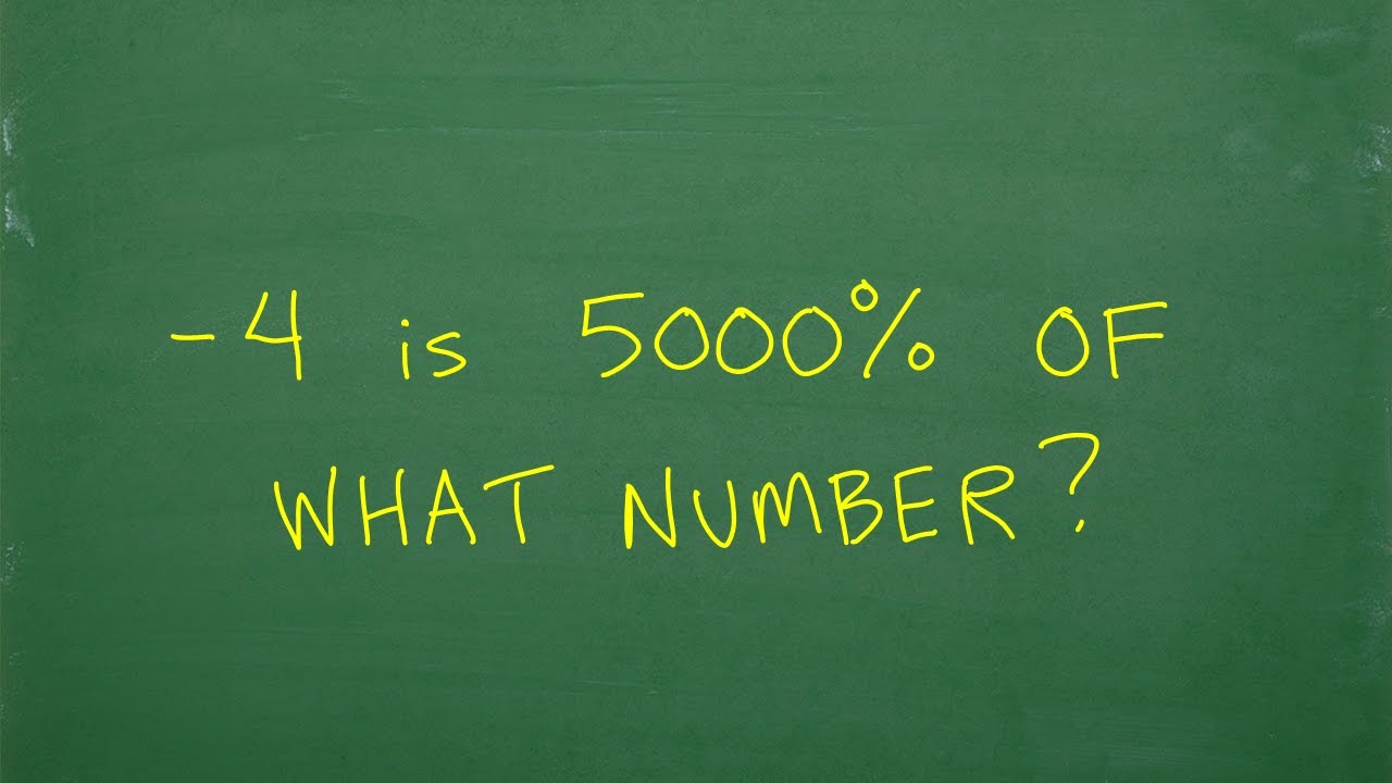 -4 is 5000% of what number? Let’s solve the percent problem step-by-step…