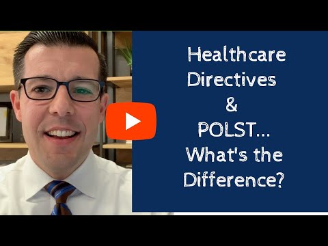What is the Difference Between a POLST and an Advance Healthcare Directive?