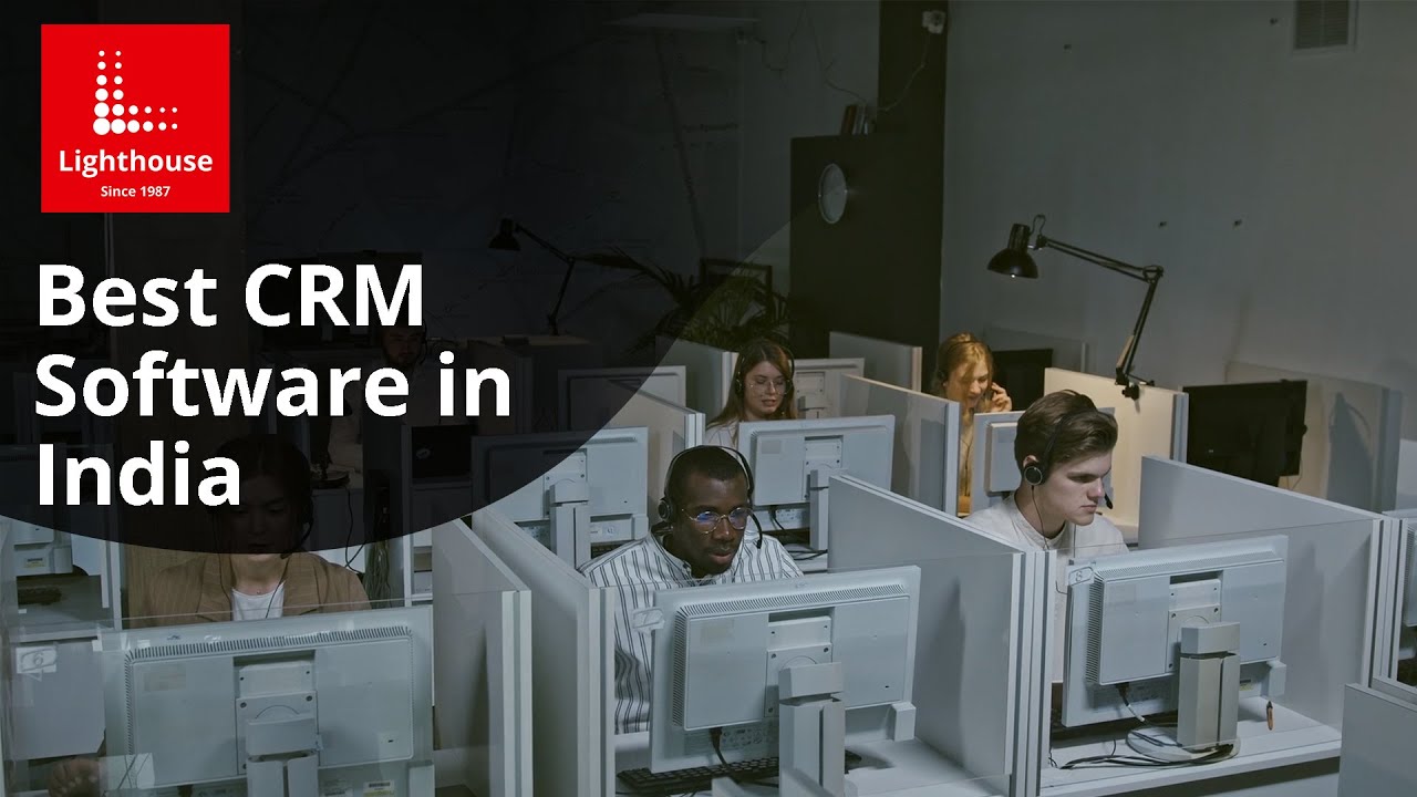 Best CRM Software in India | Customer Relationship Management Software | Lighthouse CRM