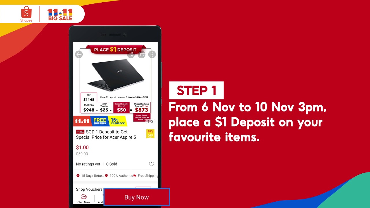 Place $1 Deposit this Shopee 11.11 Big Sale now!