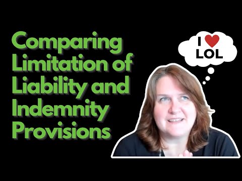 Comparing Limitation of Liability to Indemnity Provisions in Contracts