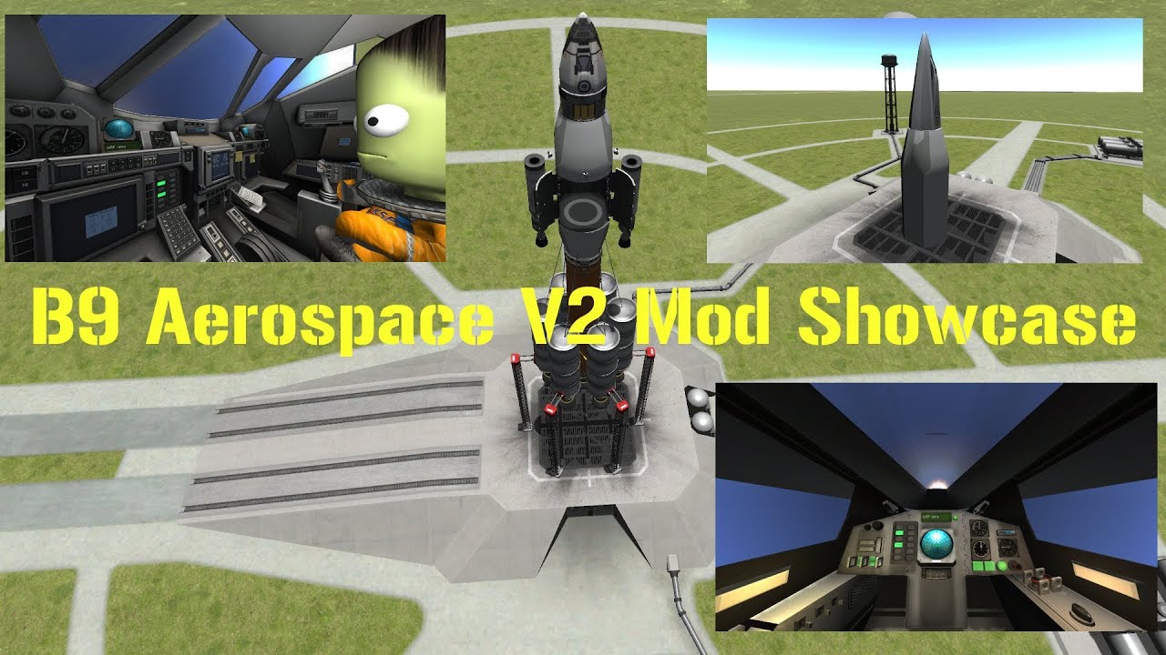 Mod Showcase B9 Aerospace V2.. New Release Kerbal Space Program