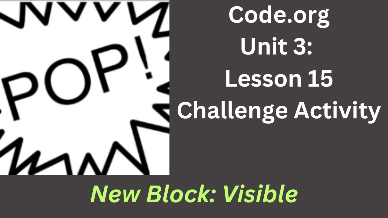 Code org Lesson 15 Challenge - New Block - Visible
