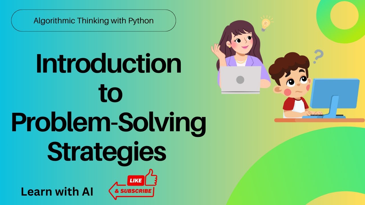 1.0 The Strategist s Toolkit | Problem-Solving Strategies  | Algorithmic Thinking with Python
