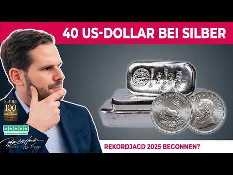 40 US Dollar bei Silber - Rekordjagd 2025?