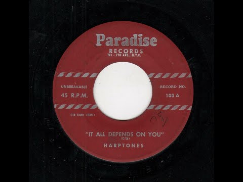 The Harptones - It All Depends On You 1955