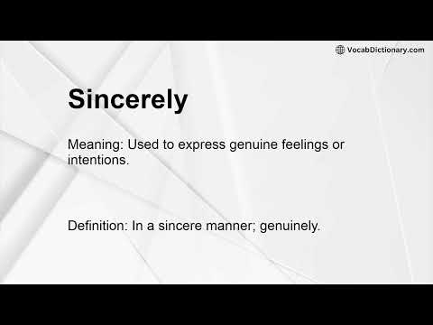 Sincerely Meaning