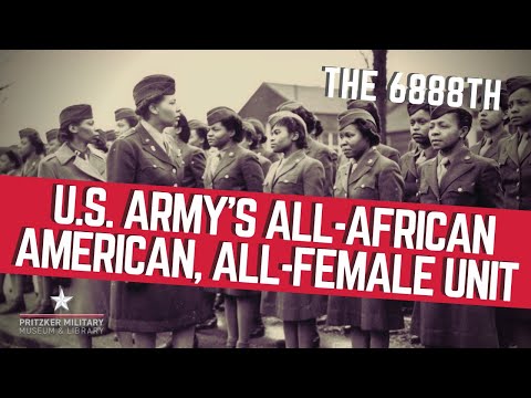 6888 Central Postal Directory Battalion, the only all African American Women’s Army Corps Unit