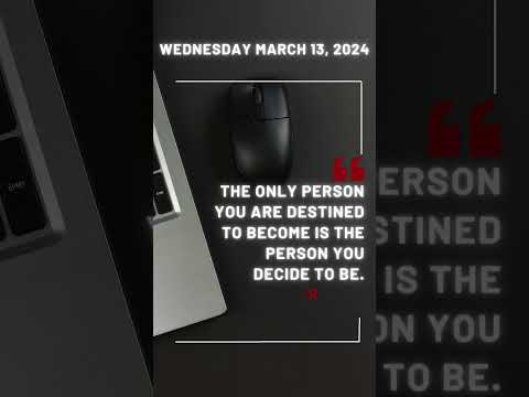 π Quote of the Day: Wednesday, March 13, 2024 π #quoteoftheday