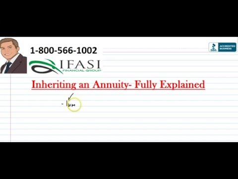 Inheriting an Annuity - Inheriting Annuities Fully Explained