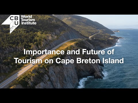 Importance & Future of Tourism on Cape Breton Island with Terry Smith