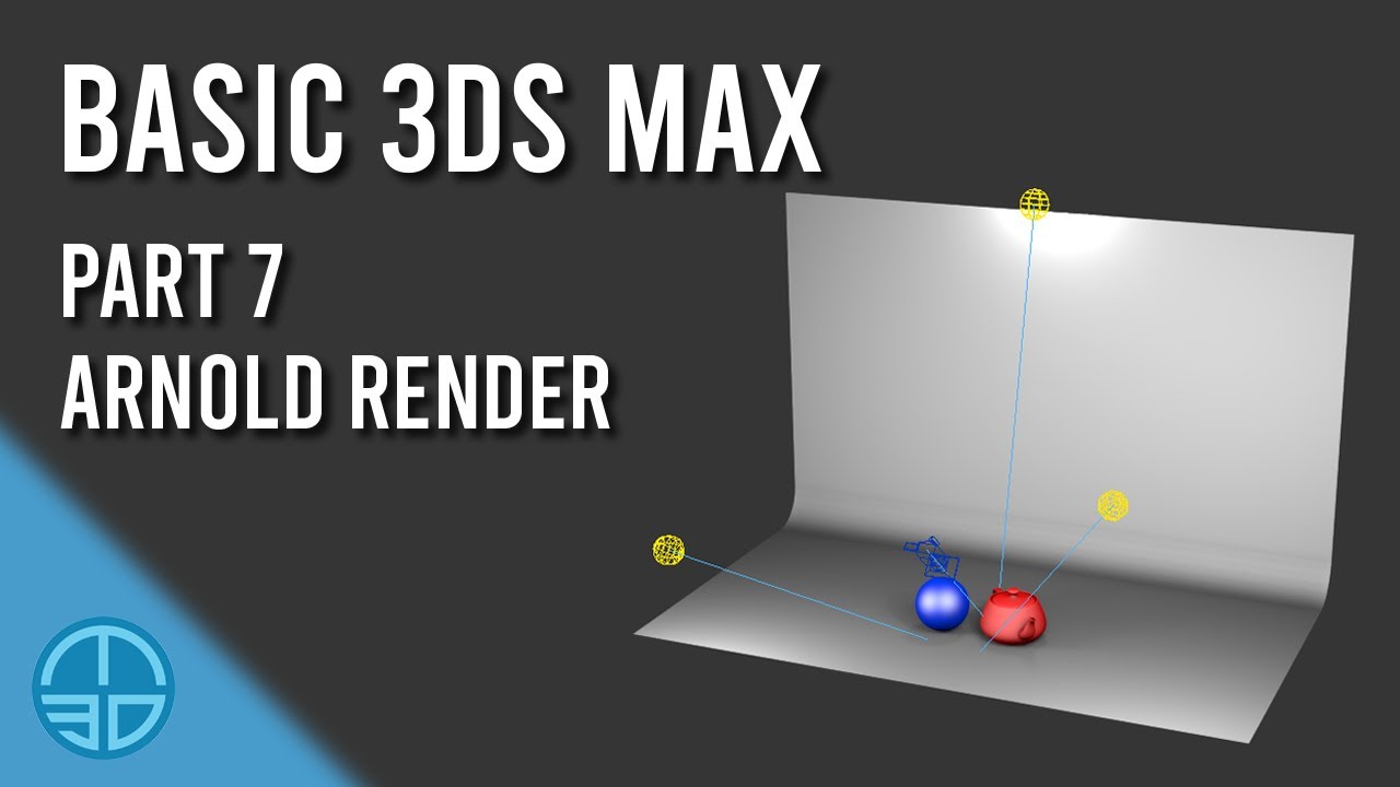 Tutorial Basic 3Ds Max - Part 7 Arnold Render