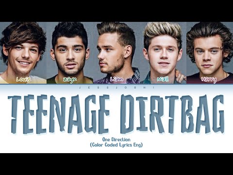 One Direction - Teenage Dirtbag (Color Coded Lyrics Eng)