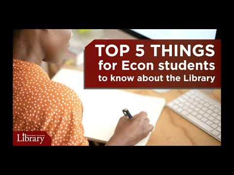Top 5 Things for Econ Students to Know about UChicago Library
