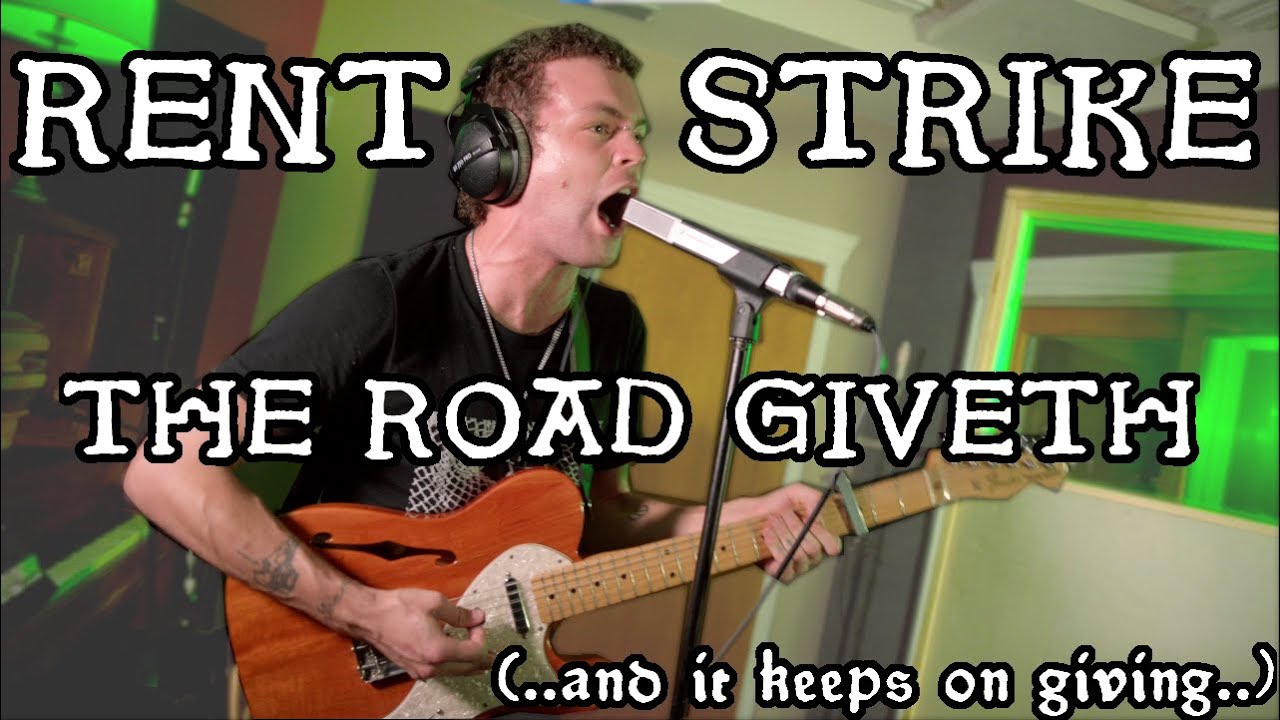RENT STRIKE - The Road Giveth... [Live at Eureka Records]