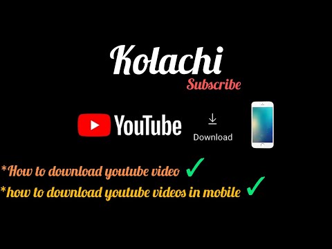 How to download youtube video | youtube Video download in Mobile | kolachi