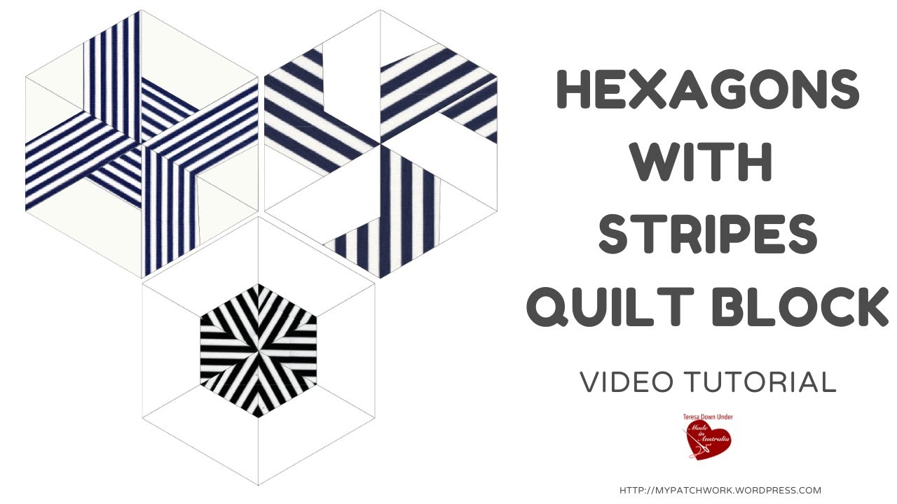 Hexagon with striped fabric  - video tutorial
