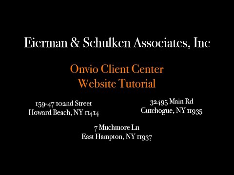 Onvio Client Center Web Tutorial for Eierman & Schulken Associates, Inc.