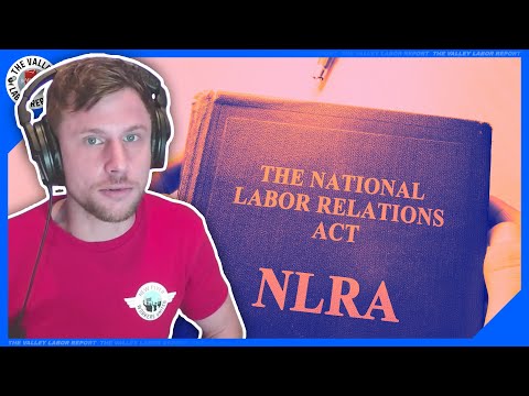 What is the National Labor Relations Act / Wagner Act, and What Does it Do?