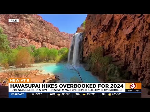 Havasupai reservations overbooked for 2024