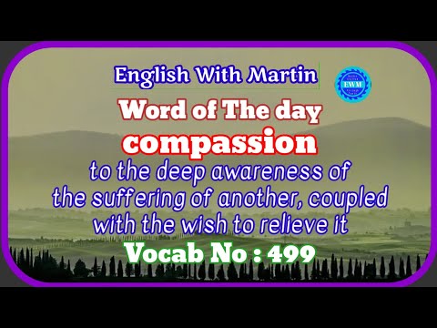 compassion Tamil meaning | pronunciation & a sentence | vocabulary | English with Martin | EWM #499