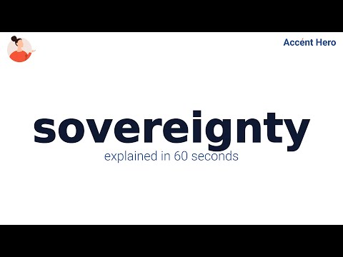SOVEREIGNTY - Meaning and Pronunciation