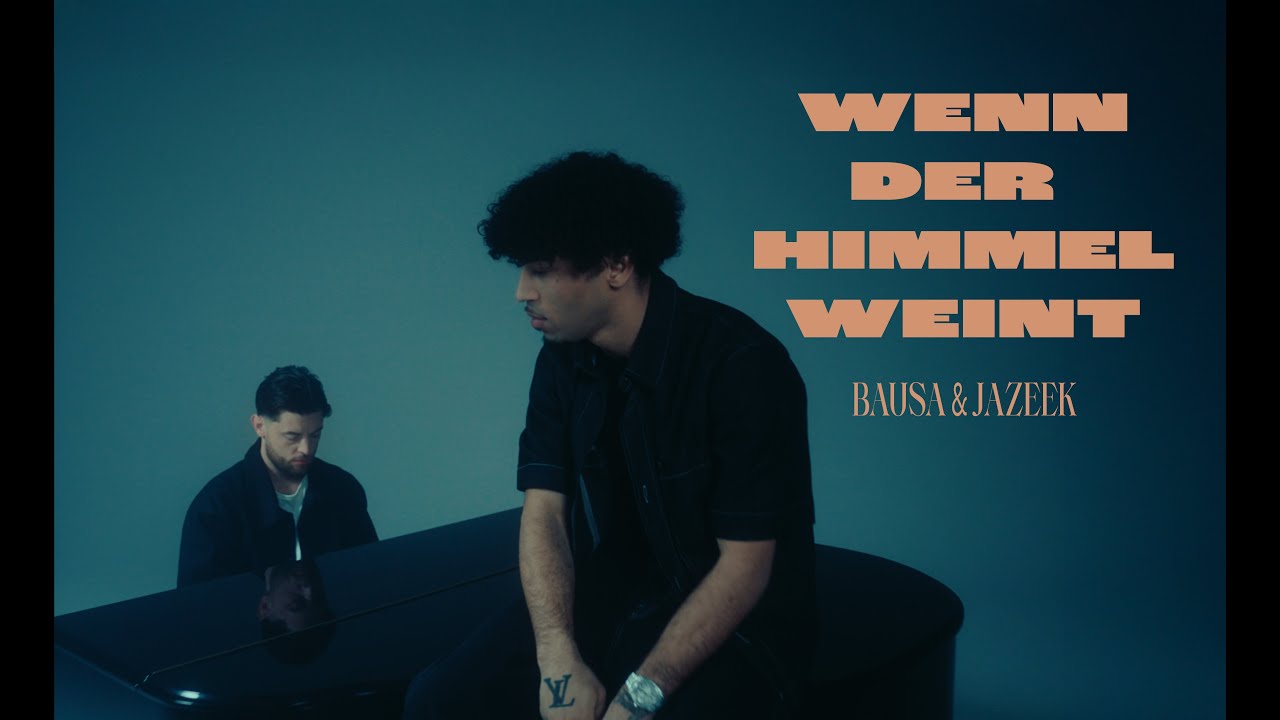 Lyrics & Translations of WENN DER HIMMEL WEINT by Bausa & Jazeek | Popnable