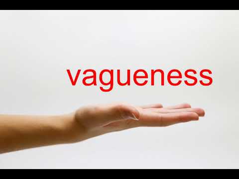 How to Pronounce vagueness - American English