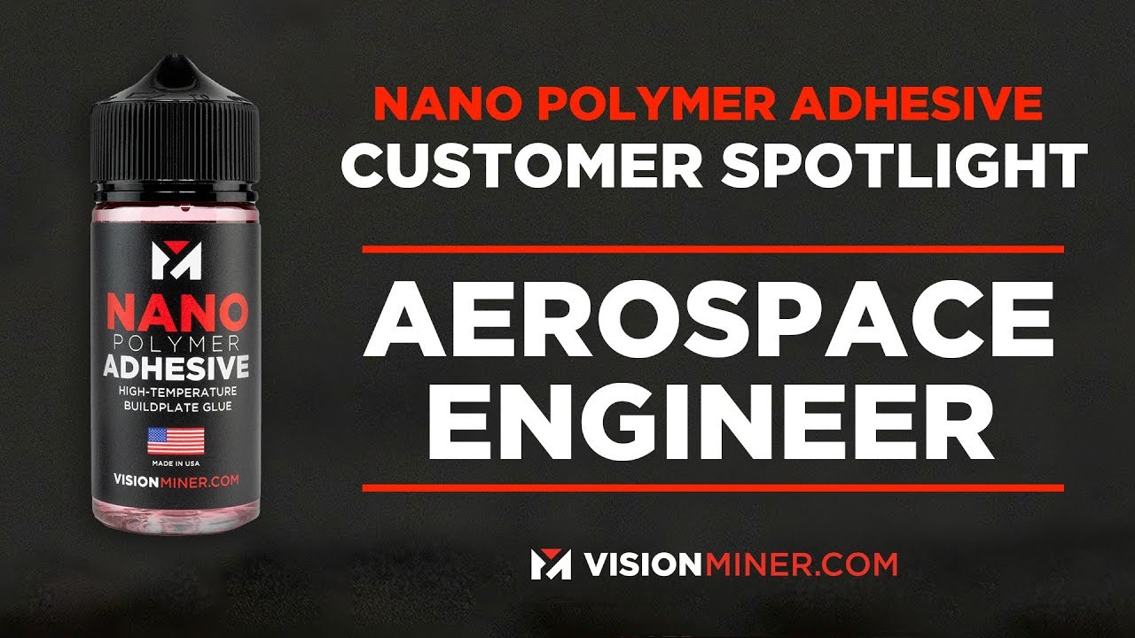 Nano Polymer Adhesive – Vision Miner