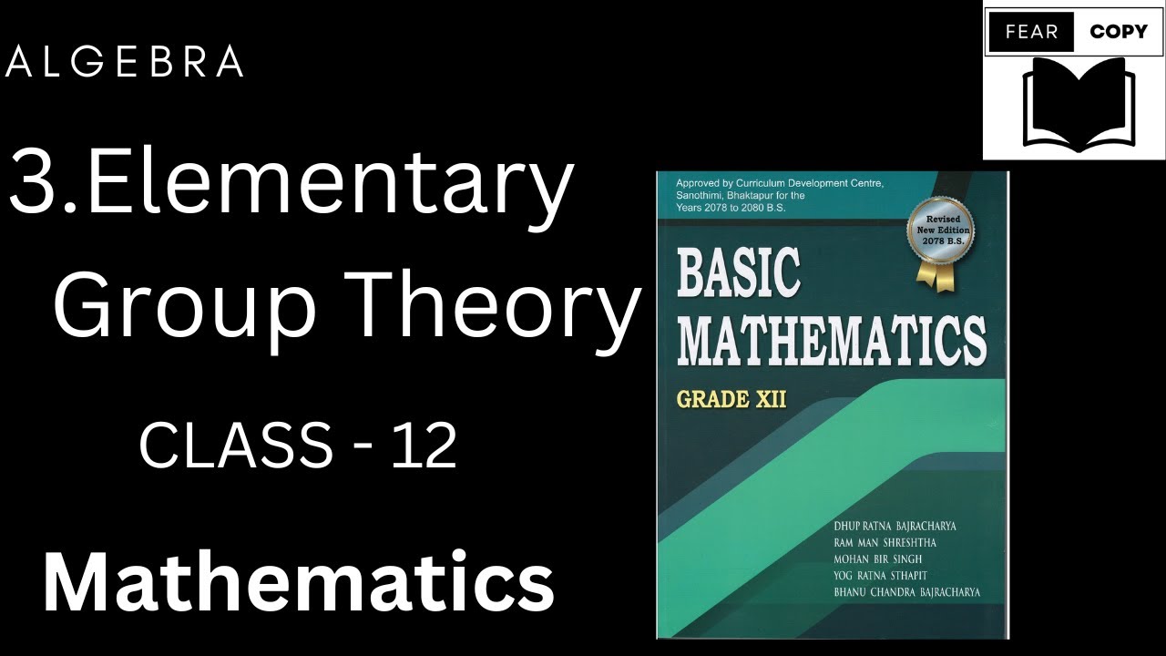 Elementry Group Theory Notes | Class-12 Mathematics