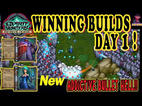 SPIRIT HUNTER (Infinite Horde) WINNING BUILDS DAY 1!