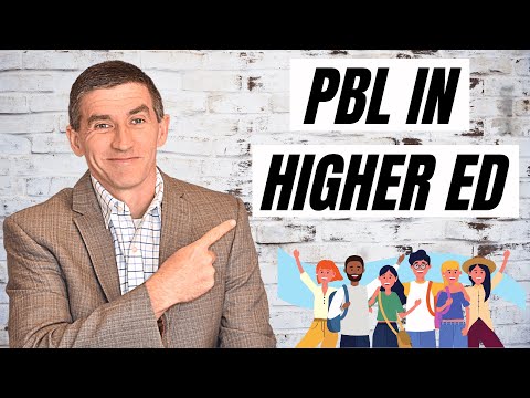 What does PBL look like in Higher Ed? | PBL Simplified