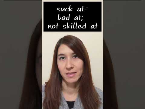 Learn English Phrasal Verbs- 36: SUCK AT #shorts