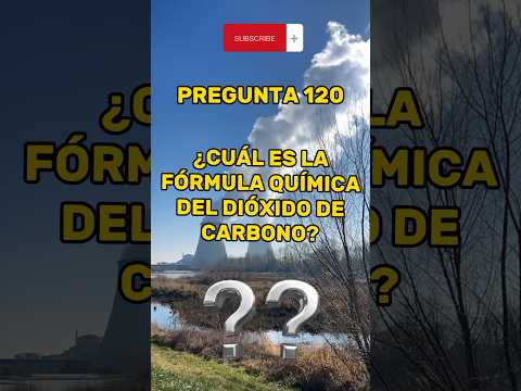 ¿Cuál es la fórmula química del dióxido de carbono?