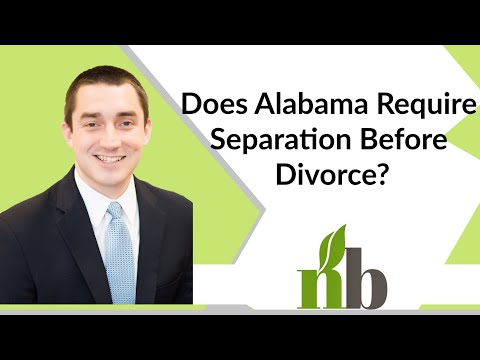 Does Alabama Require Separation Before Divorce? | Athens Divorce Lawyers | Contested Divorce Lawyers