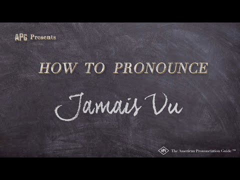 How to Pronounce Jamais Vu (Real Life Examples!)