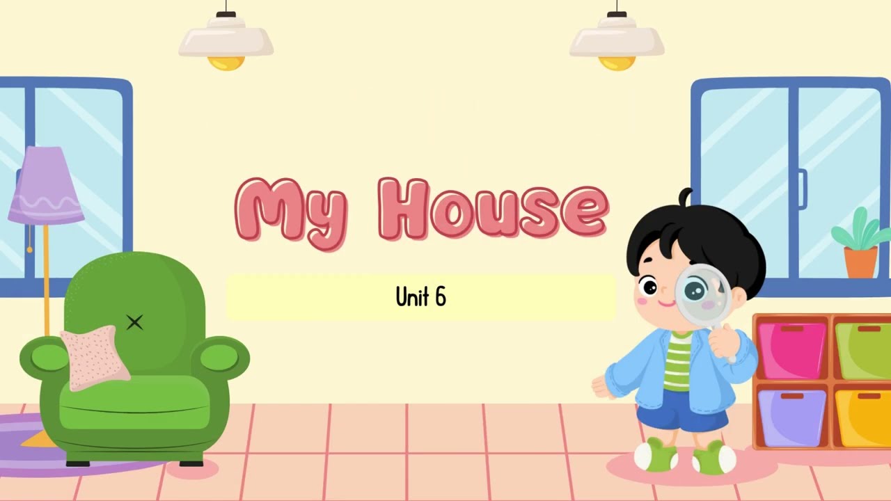 FF2 - Unit 6 -  Song: My House