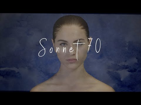 Shakespeare's Sonnet 70 - "That thou art blamed shall not be thy defect,"