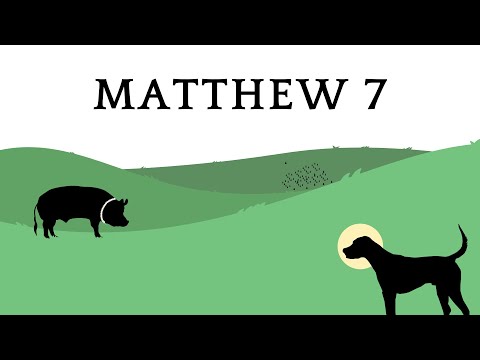 Dog Food and Pig Slop: Matthew 7