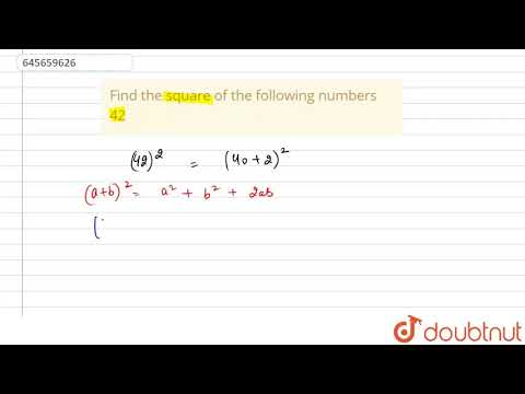 Find the square of the following numbers 42 |Class 8 Math |Doubtnut