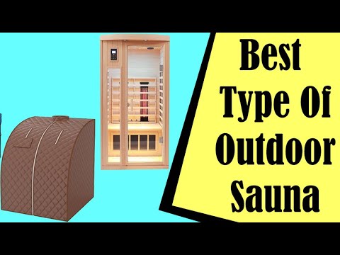Best Type Of Outdoor Sauna: Expert-Tested