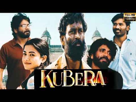 Kuberra Telugu Movie 2025 | Nagarjuna |Dhanush | Rashmika Mandana | Telugu Movie | Review & Facts