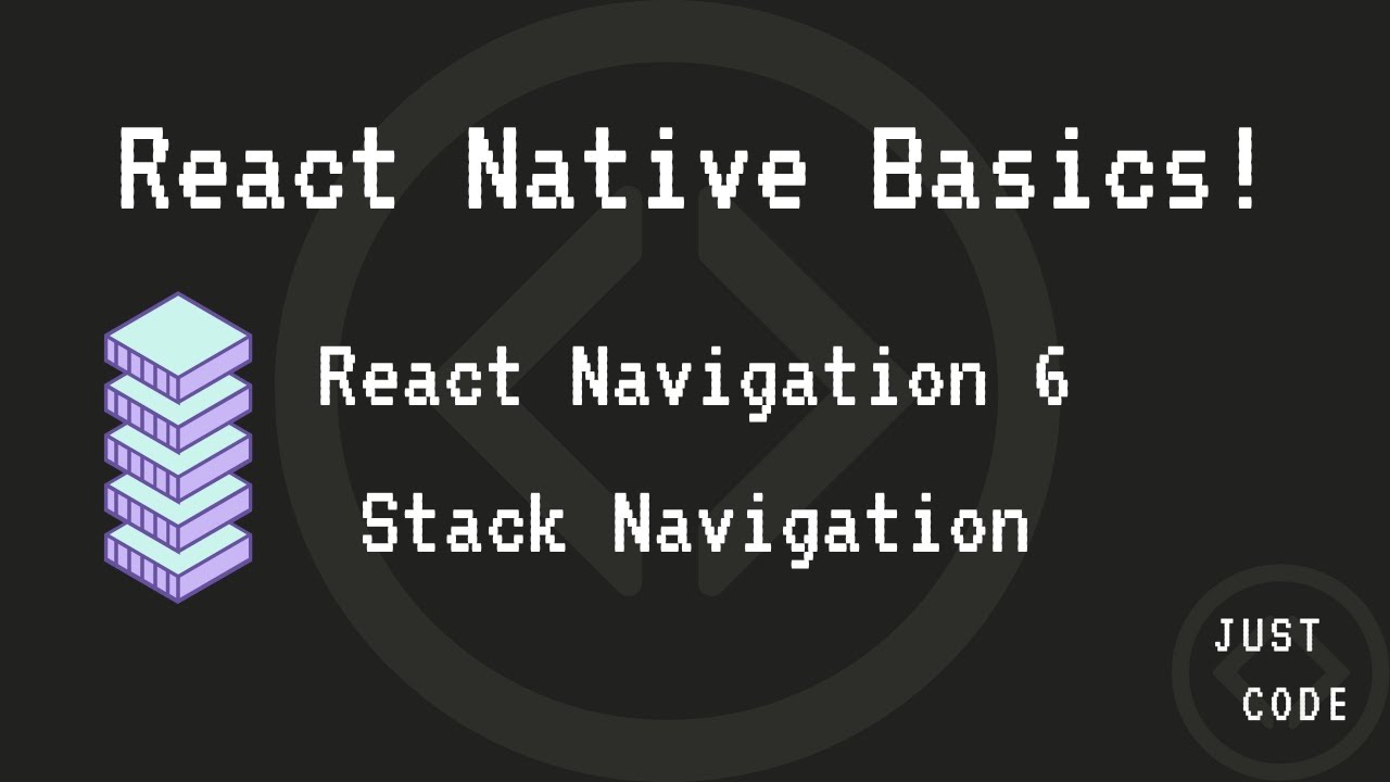 React Native Basics: React Navigation v6 - Simple Navigation with Stack Navigator (2022)