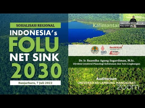Sosialisasi Indonesia’s FOLU Net Sink 2030 Regional Kalimantan – Balai Pemantapan Kawasan Hutan ...